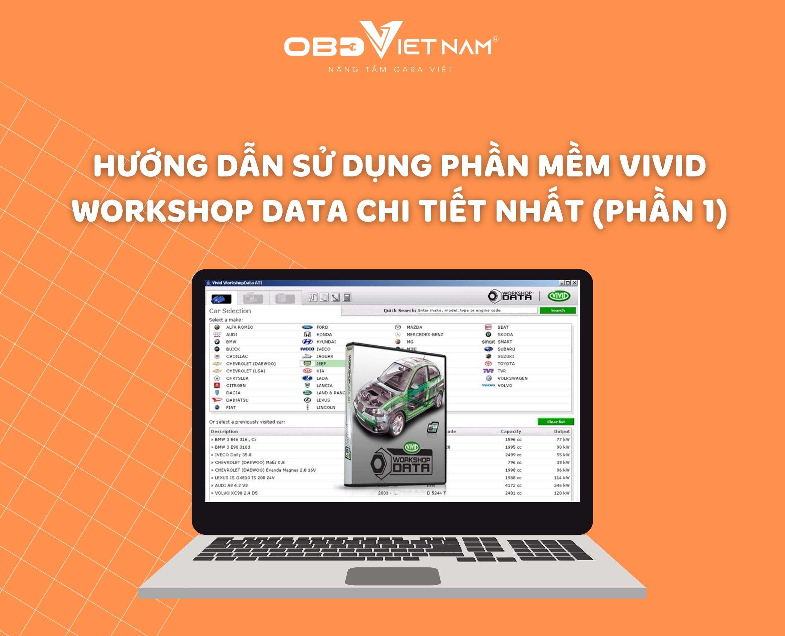 Hướng Dẫn Sử Dụng Phần Mềm Vivid Workshop Data Chi Tiết Nhất (Phần 1)
