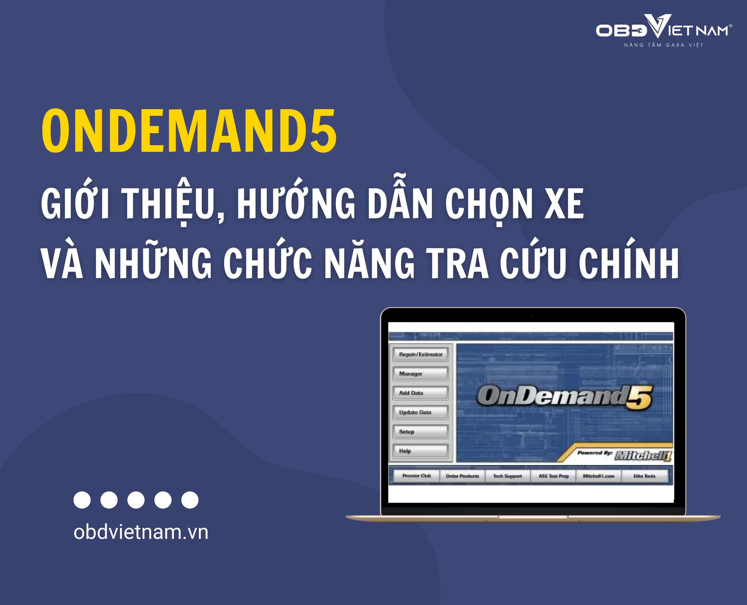 Thủ Thuật Máy Chẩn Đoán - Hướng Dẫn Sử Dụng Phần Mềm OndemanD5